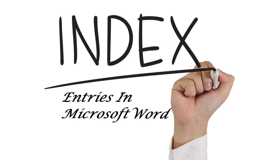 Creating And Managing Index Entries In Microsoft Word